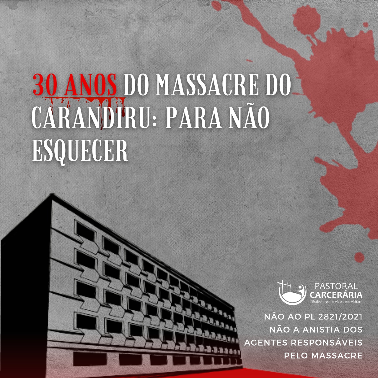 30 anos do Massacre do Carandiru: para não esquecer - Pastoral ...
