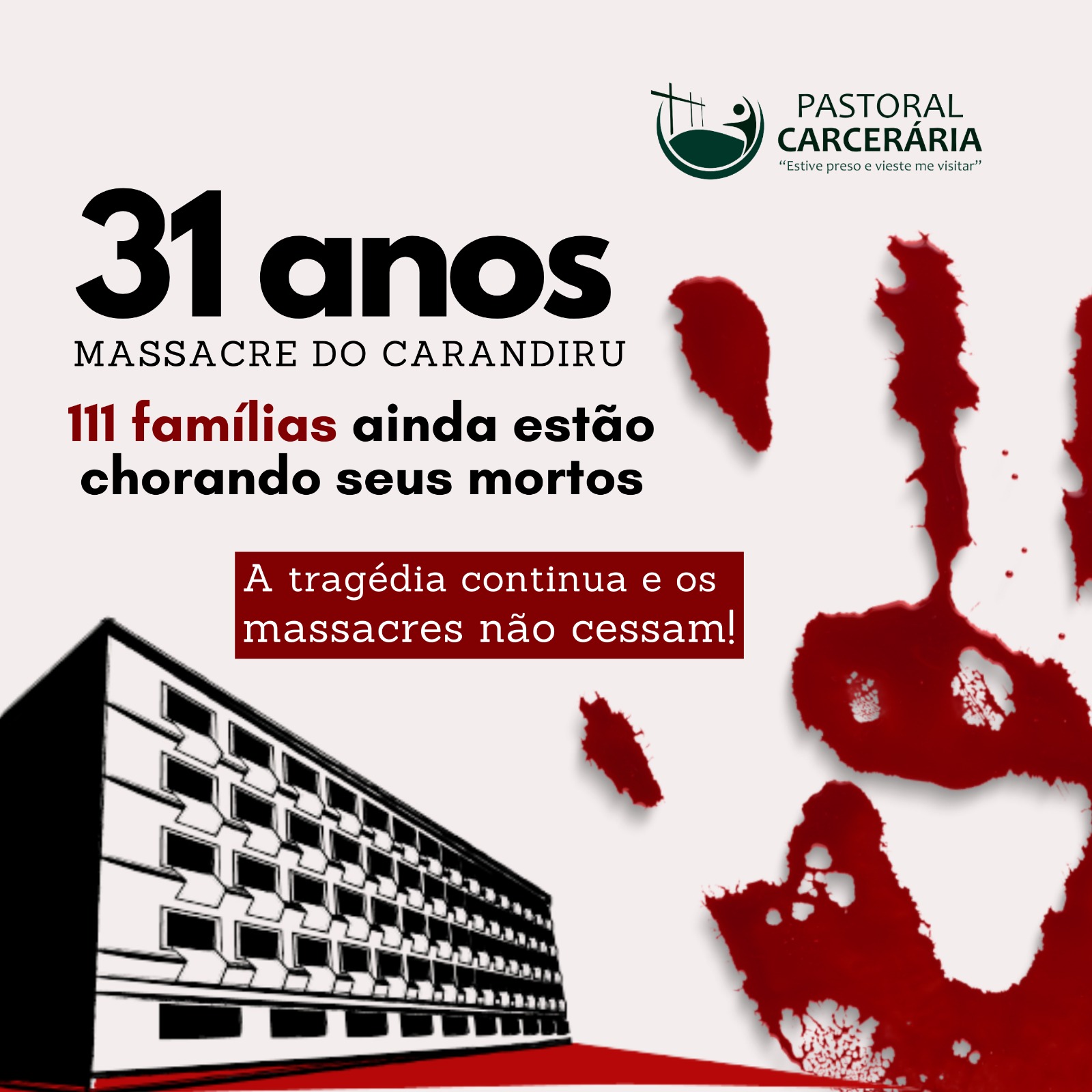 31 anos do Massacre do Carandiru: a violência estatal que continua a ...